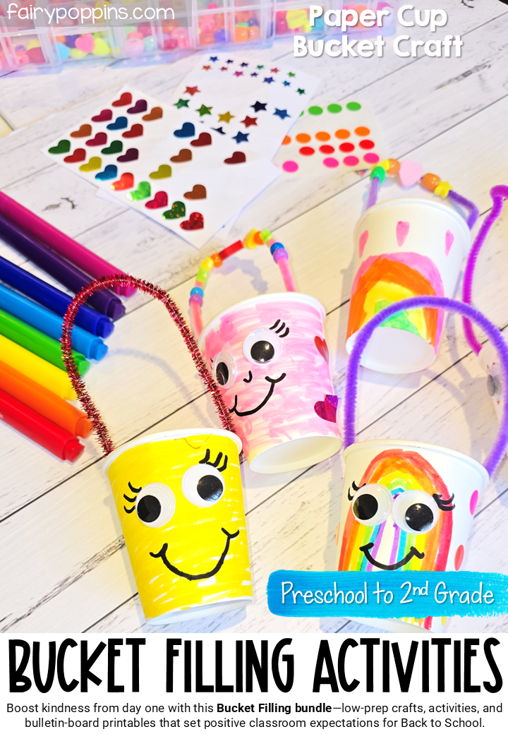 Bucket Filling Activities for a Kinder, Happier Classroom - Fairy Poppins